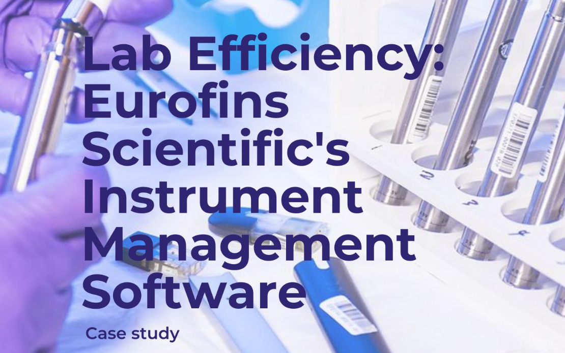 Lab Efficiency: Eurofins Scientific's Instrument Management Software ...