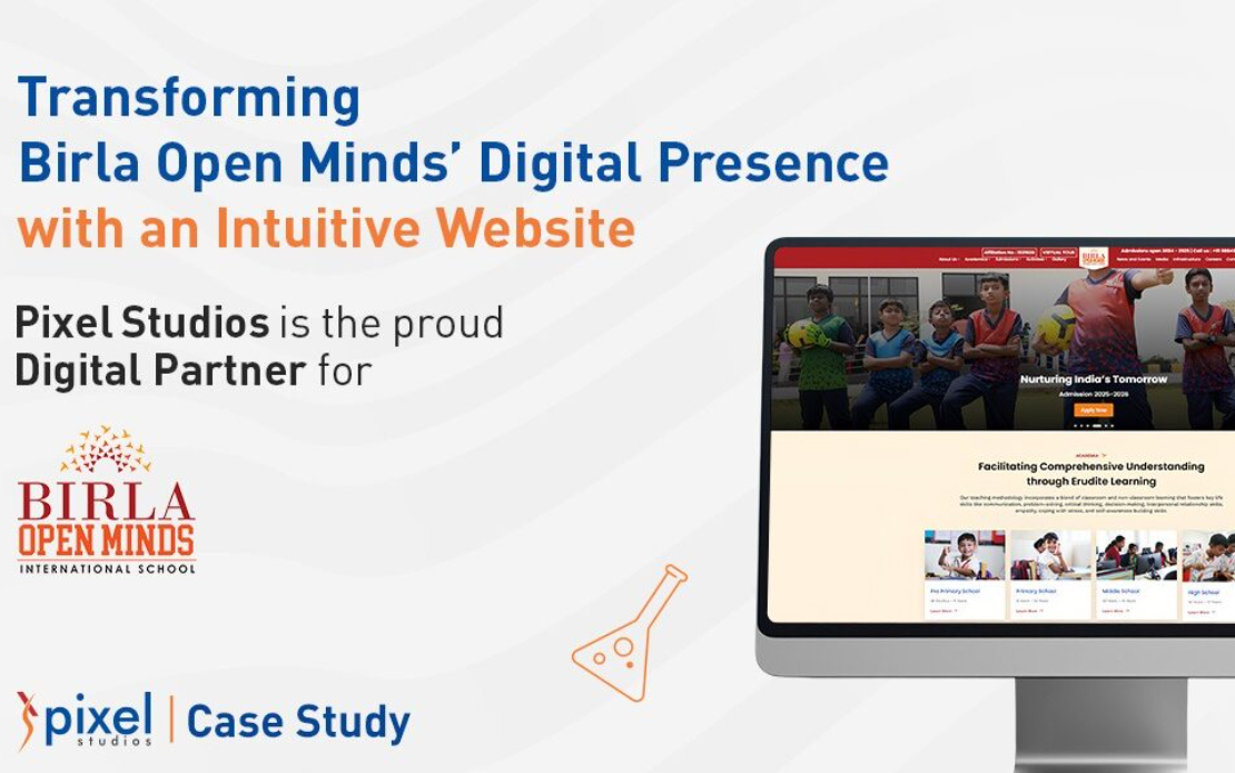 Revamping Birla Open Minds’ Digital Presence with an Intuitive Website - Pixel Studios case ...